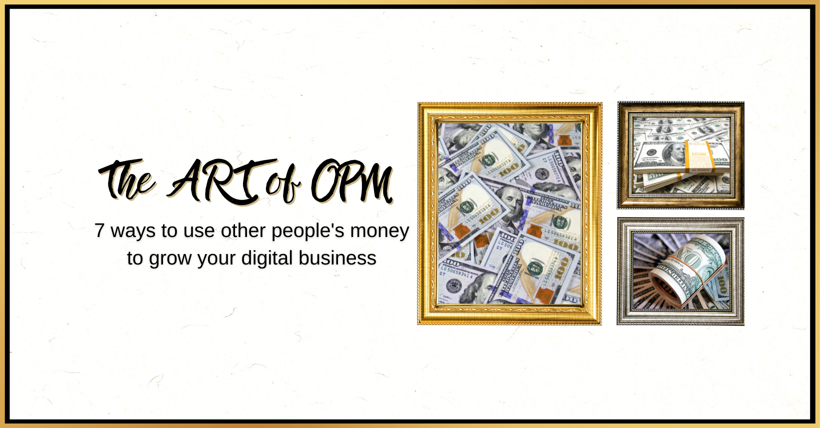 The Art of OPM – DPW Live Events